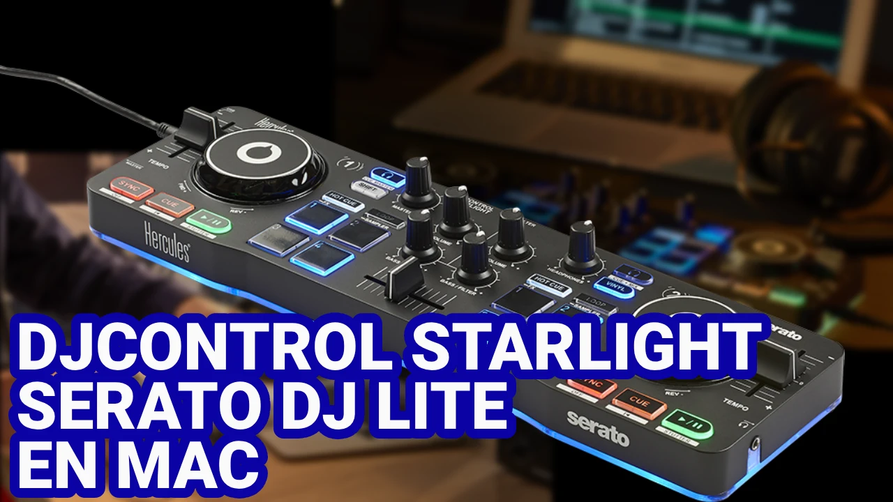 Configurar Hercules DJControl Starlight Serato DJ Lite MacOS